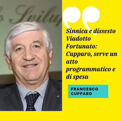 Sinnica e dissesto Viadotto Fortunato: Cupparo, serve un atto ...