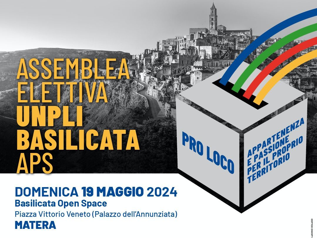 Domenica 19 maggio assemblea elettiva Unpli Basilicata Aps “Pro Loco ...